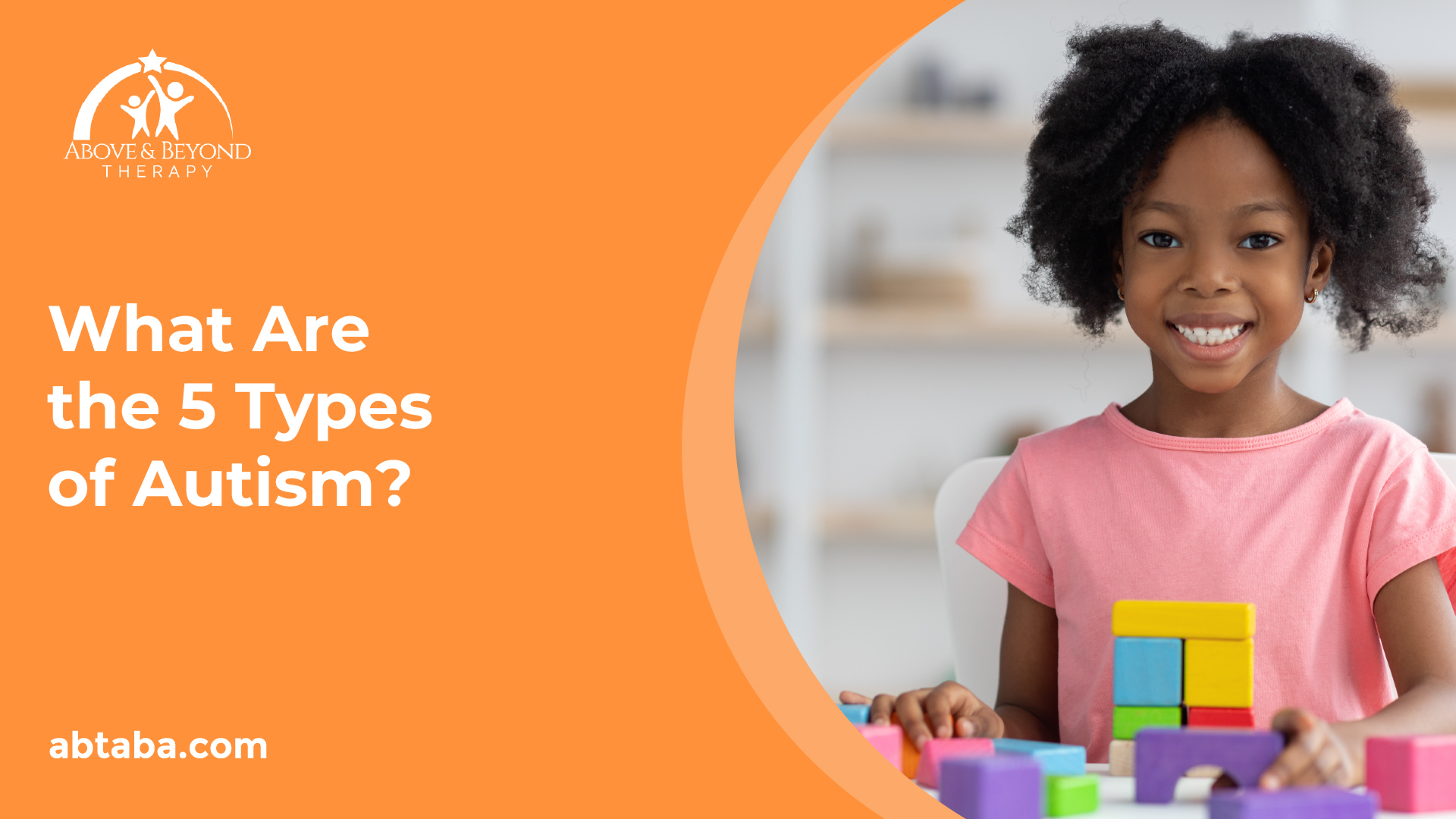 What Are the 5 Types of Autism?